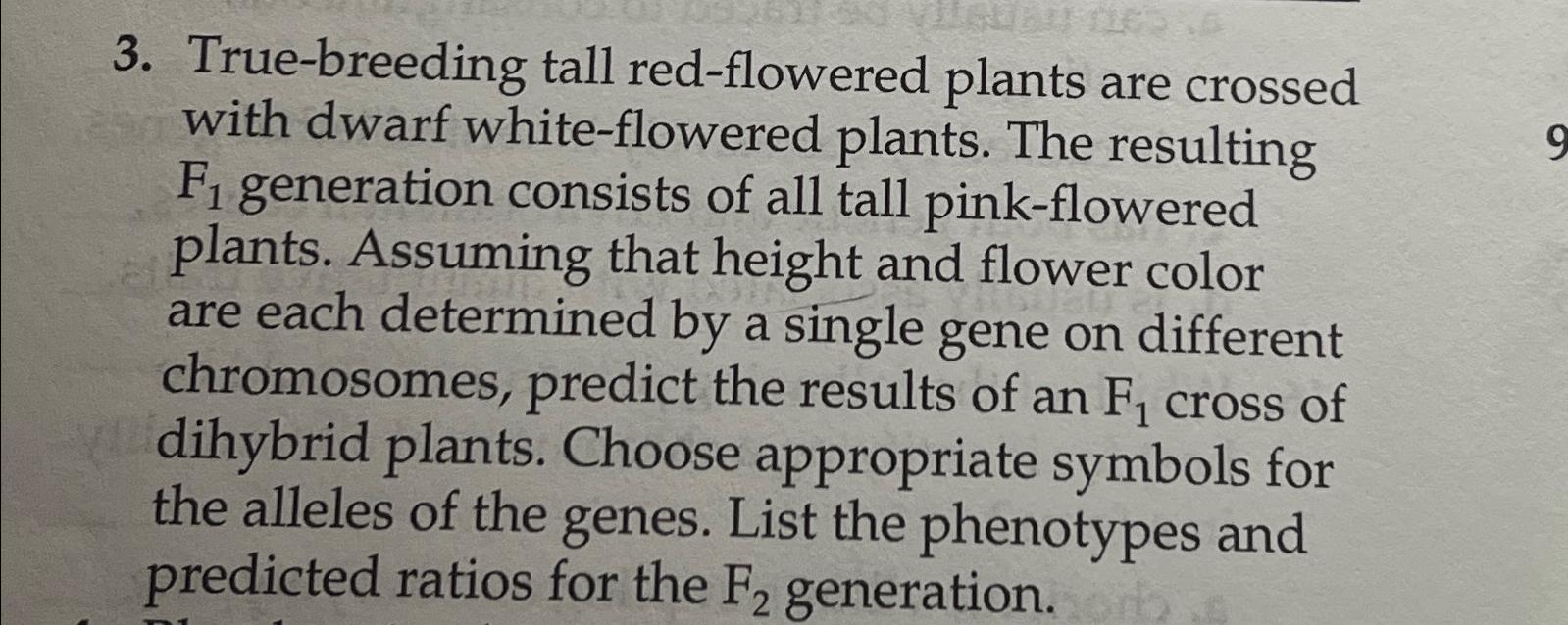 Solved True-breeding tall red-flowered plants are crossed | Chegg.com