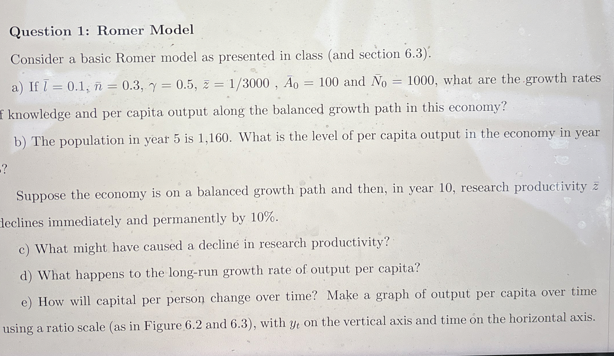 Solved Question 1: Romer ModelConsider a basic Romer model | Chegg.com