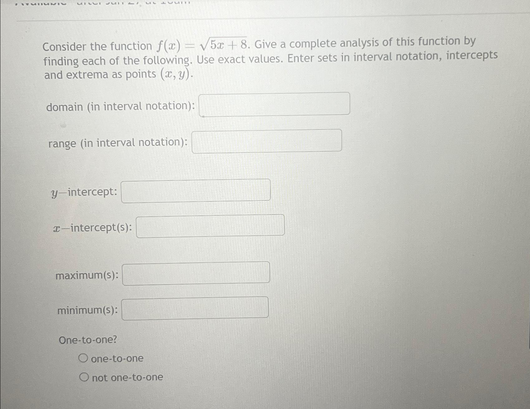 Solved Consider the function f(x)=5x+82. ﻿Give a complete | Chegg.com
