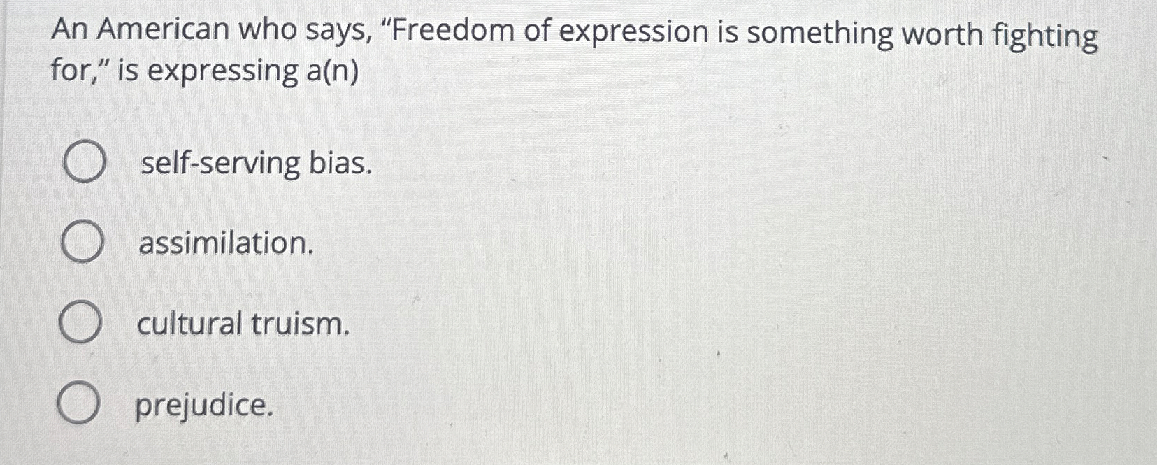 Solved An American who says, "Freedom of expression is | Chegg.com