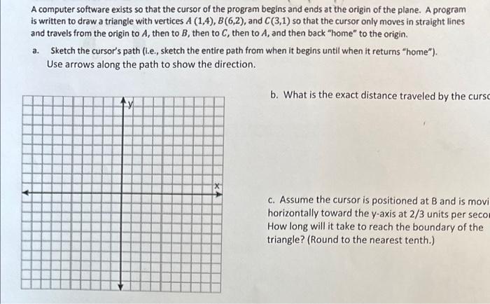 Solved A computer software exists so that the cursor of the | Chegg.com