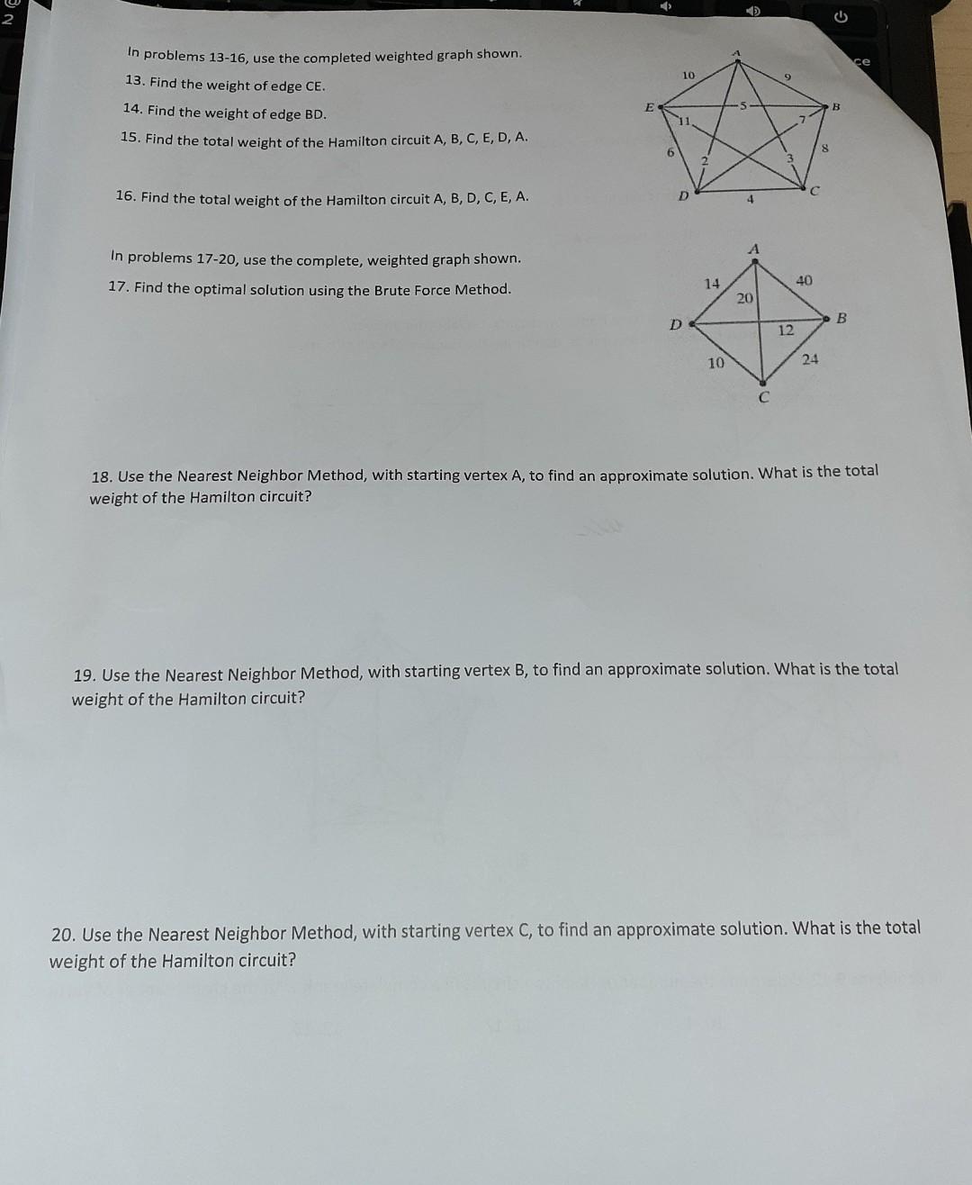 Solved In problems 13-16, use the completed weighted graph | Chegg.com