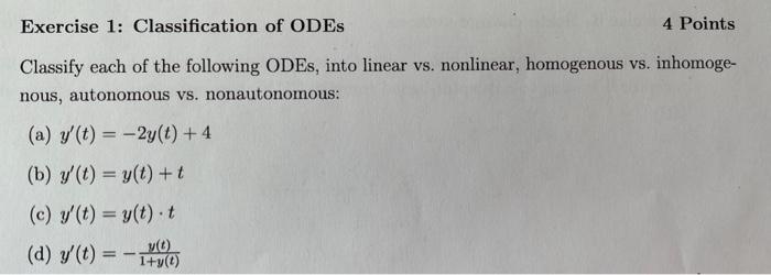 Solved Exercise 1: Classification of ODES 4 Points Classify | Chegg.com