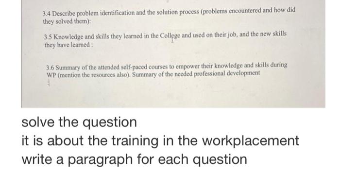 3.4 Describe problem identification and the solution | Chegg.com