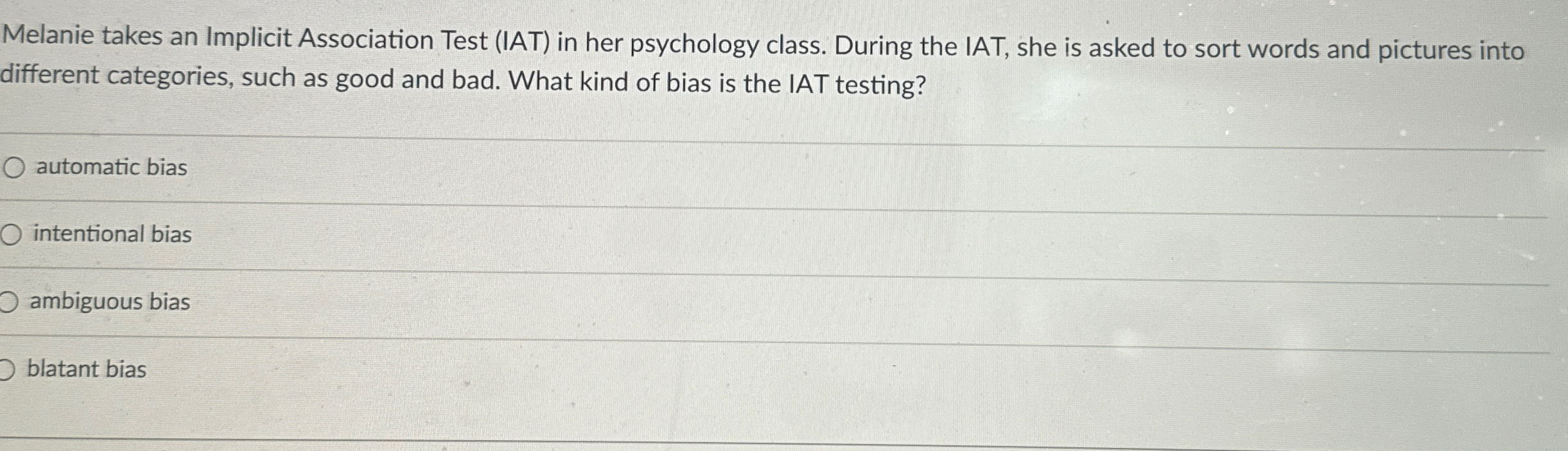 Solved Melanie takes an Implicit Association Test (IAT) ﻿in | Chegg.com