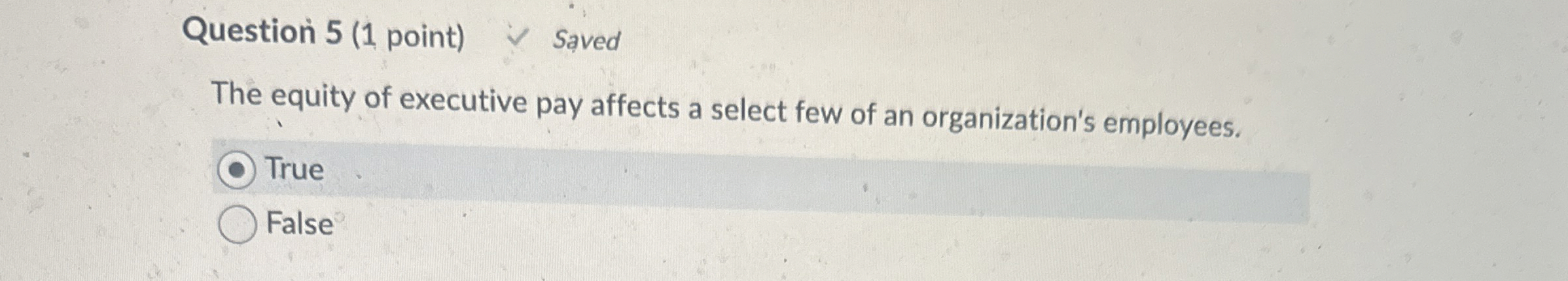 Solved Question 5 (1 ﻿point) ﻿SavedThe equity of executive | Chegg.com