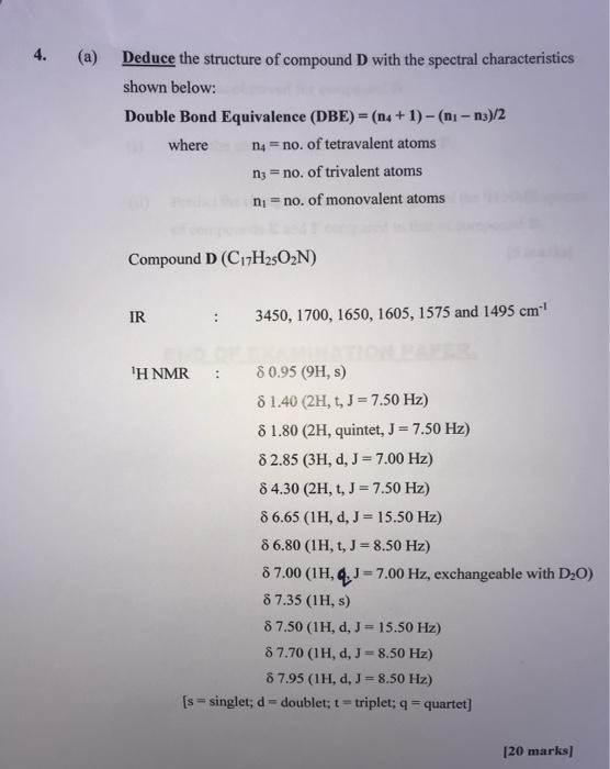 (a) Deduce the structure of compound D with the | Chegg.com