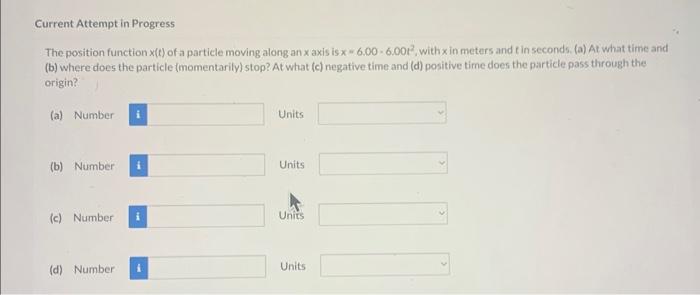 Solved Current Attempt in Progress The position function | Chegg.com