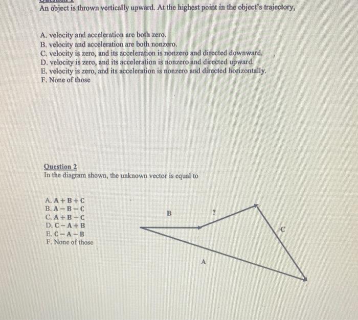Solved An object is thrown vertically upward. At the highest | Chegg.com