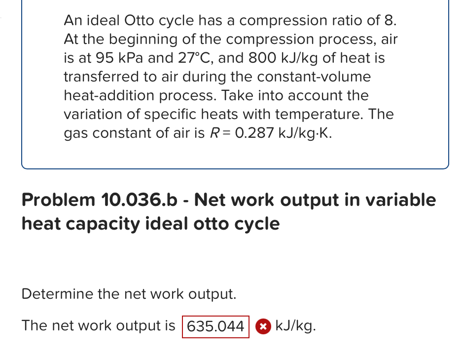 Solved An ideal Otto cycle has a compression ratio of 8. ﻿At | Chegg.com