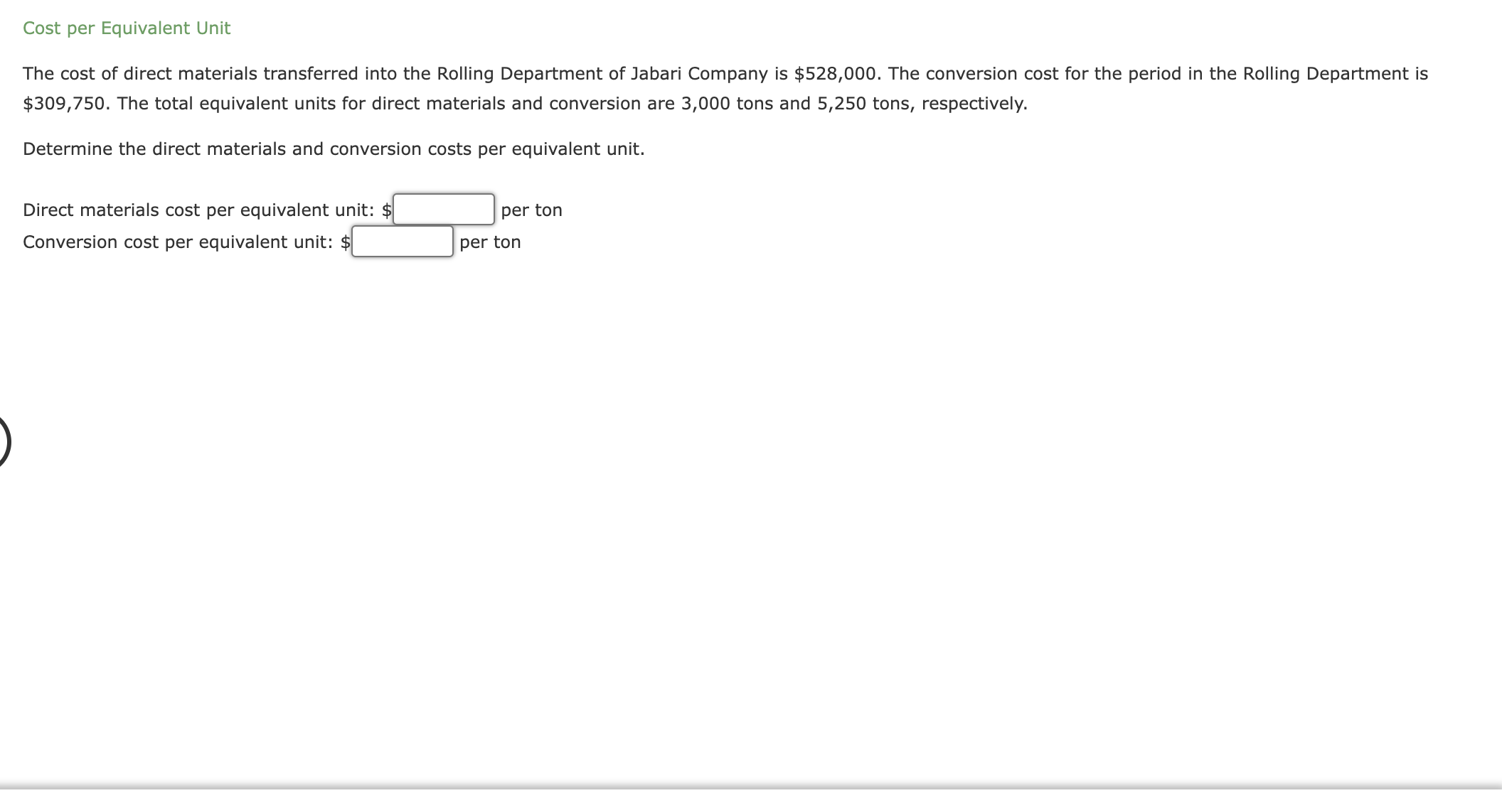 Solved Cost per Equivalent UnitThe cost of direct materials | Chegg.com