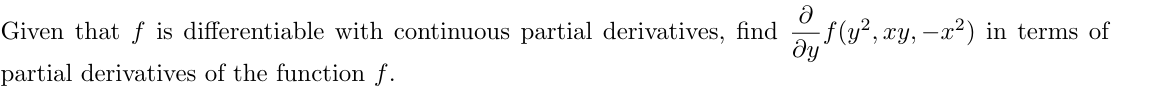 Solved Given that f ﻿is differentiable with continuous | Chegg.com