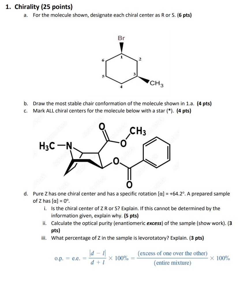 Solved Chirality ( 25 ﻿points)a. ﻿For the molecule shown, | Chegg.com