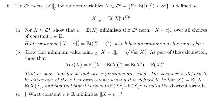 Solved The Lp norm ∥X∥p for random variables | Chegg.com