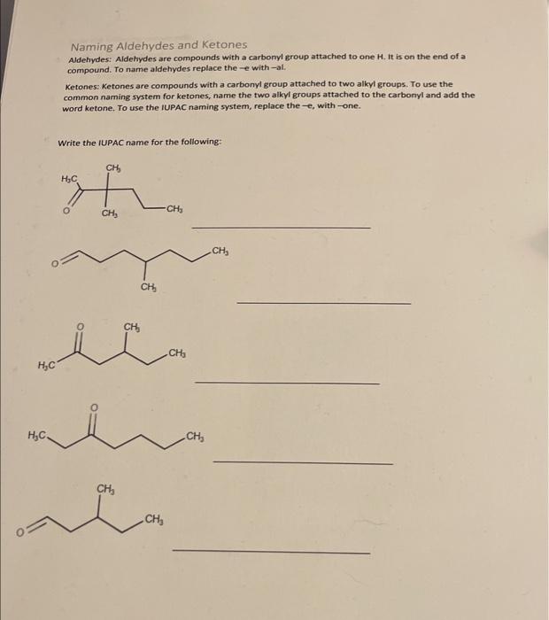 Naming Aldehydes and Ketones Adehydes: Adehydes are | Chegg.com