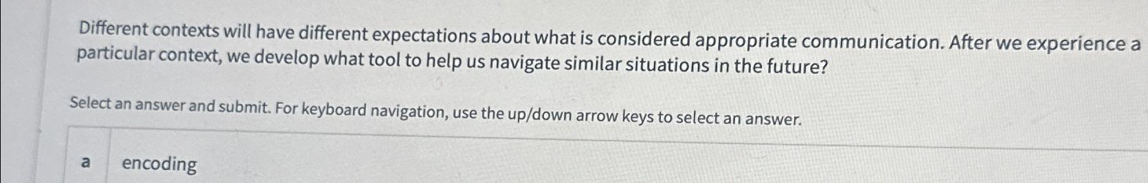 Solved Different contexts will have different expectations | Chegg.com