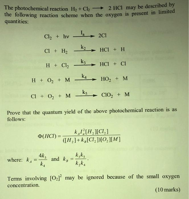 Solved The photochemical reaction H2 + Cl2 → 2 HCI may be | Chegg.com