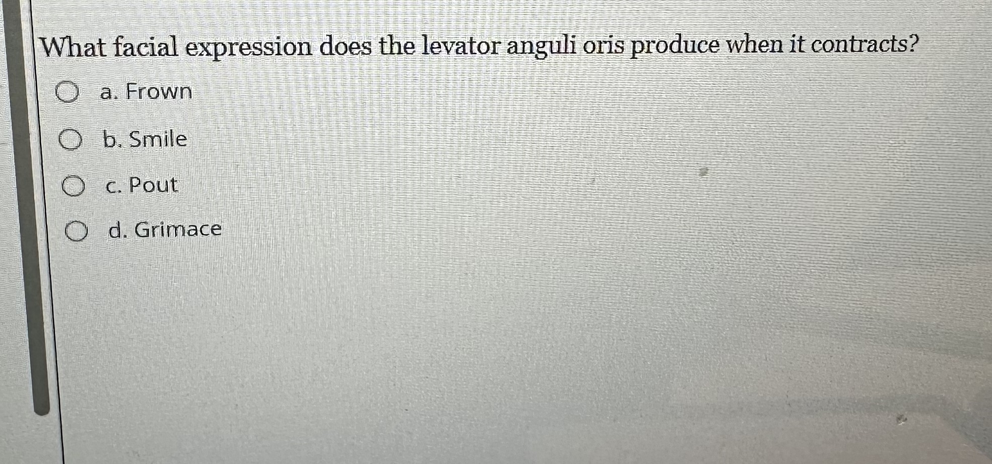 What facial expression does the levator anguli oris | Chegg.com