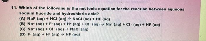 Solved 11. Which of the following is the net ionic equation | Chegg.com