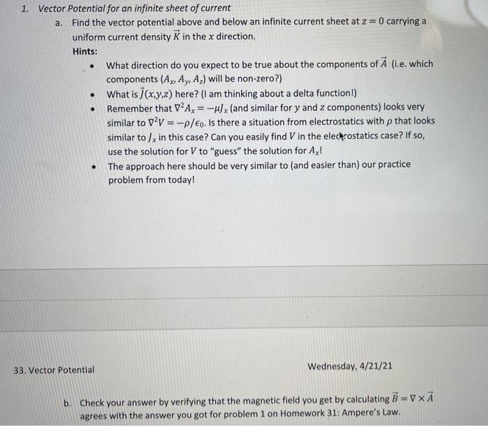Solved 1. Vector Potential for an infinite sheet of current | Chegg.com