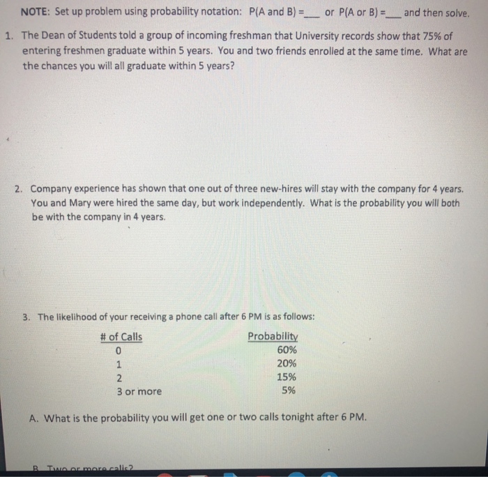Solved NOTE: Set up problem using probability notation: P(A | Chegg.com