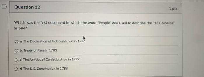 Question 12 1 pts Which was the first document in | Chegg.com