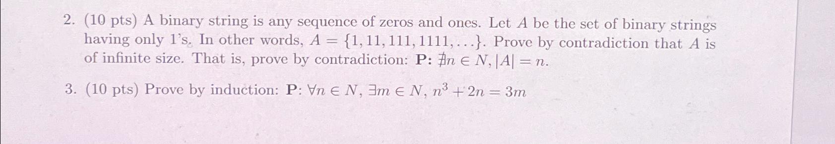 Solved (10 ﻿pts) ﻿A binary string is any sequence of zeros | Chegg.com