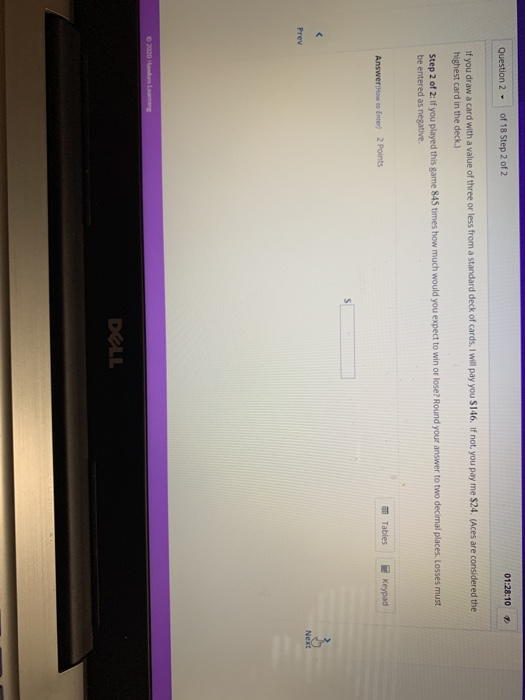 Solved 01:28:10 of 18 Step 2 of 2 Question 2 If you draw a | Chegg.com