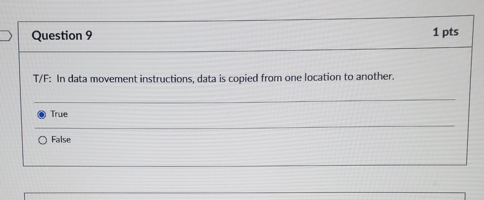 Solved Question 91ptsT/F: In data movement instructions, | Chegg.com