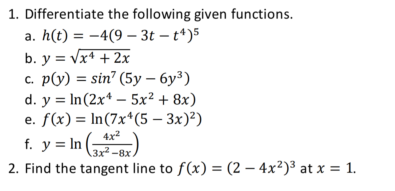 Solved Differentiate the following given | Chegg.com