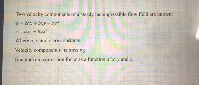 Solved Two velocity components of a steady incompressible | Chegg.com