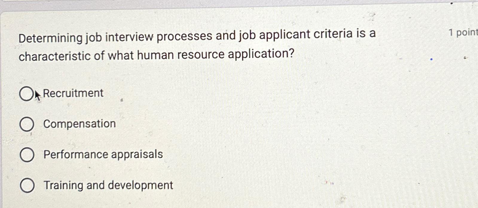 Solved Determining job interview processes and job applicant | Chegg.com