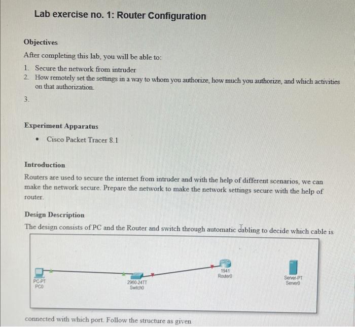 Lab exercise no. 1: Router Configuration Objectives | Chegg.com