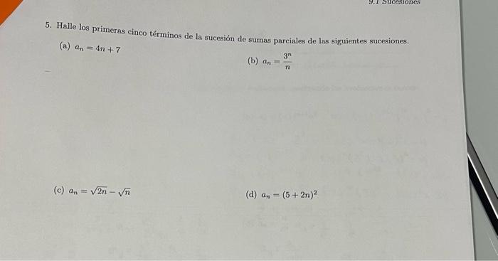 Solved Find the first five terms of the succession of | Chegg.com