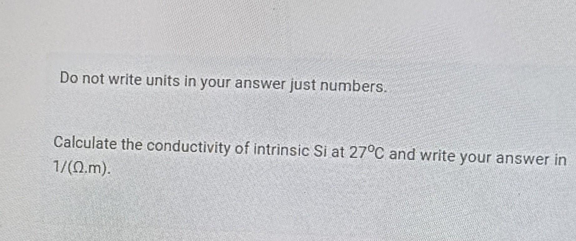 Solved Do not write units in your answer just numbers. | Chegg.com