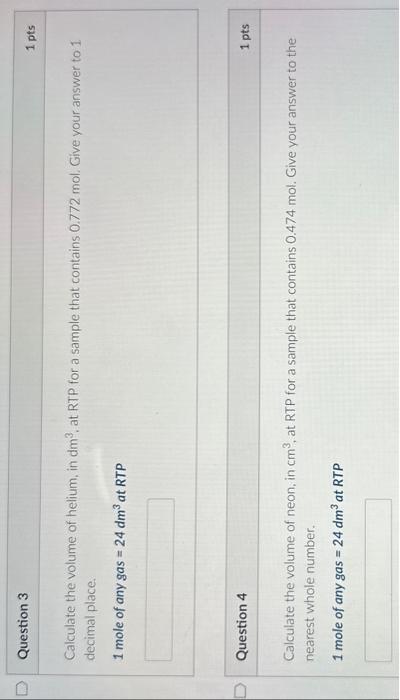 Solved Calculate the volume of helium, in dm3, at RTP for a | Chegg.com