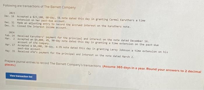 Following are transactions of The Barnett Company: | Chegg.com