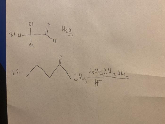 Solved CI 6 + 21.01 H2O - H. 22. HOCH2 CH ₂ OH CH₂ HT | Chegg.com