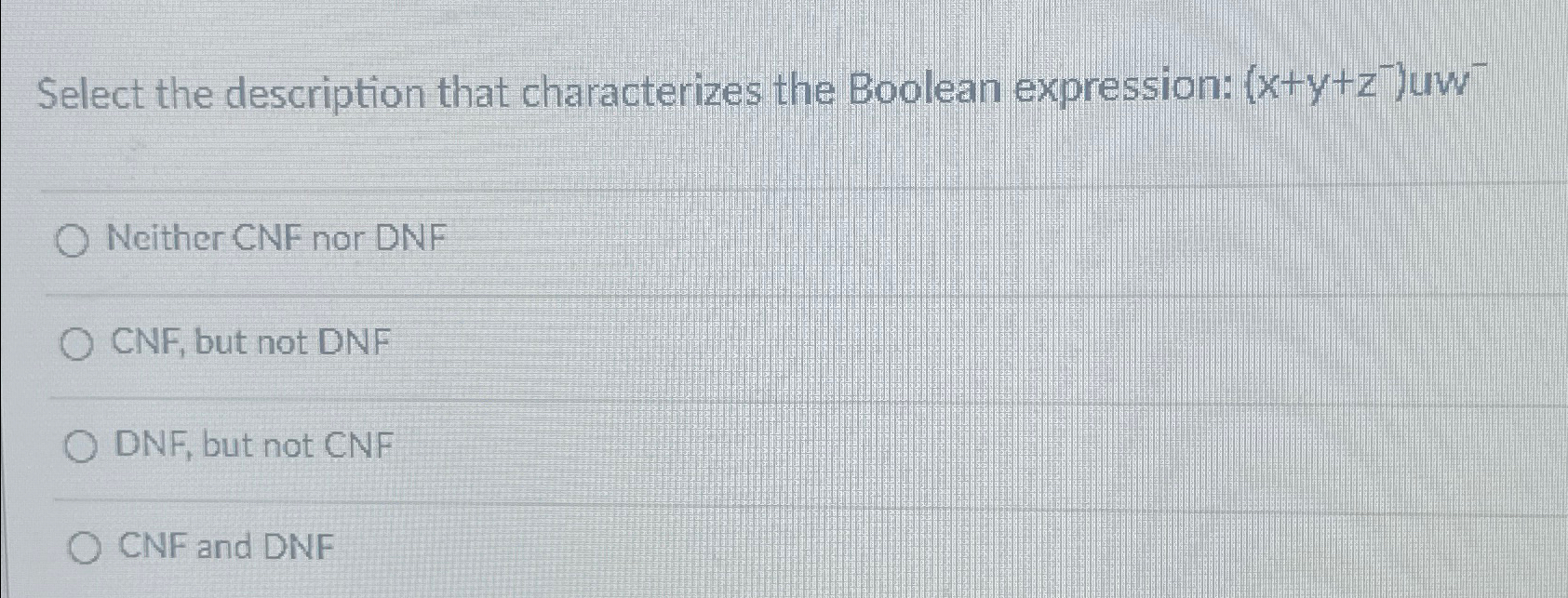 Solved Select the description that characterizes the Boolean | Chegg.com