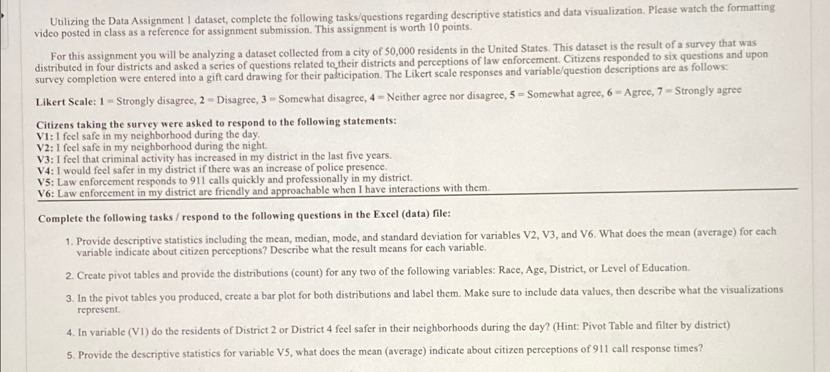 Solved Utilizing the Data Assignment 1 ﻿dataset, complete | Chegg.com