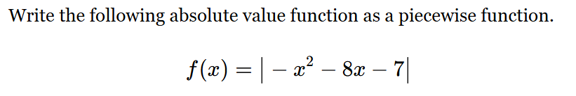 Solved Write The Following Absolute ï Value Function As ï A Chegg