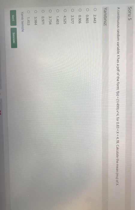 Solved Soru 5 A continuous random variable X has a pdf of | Chegg.com
