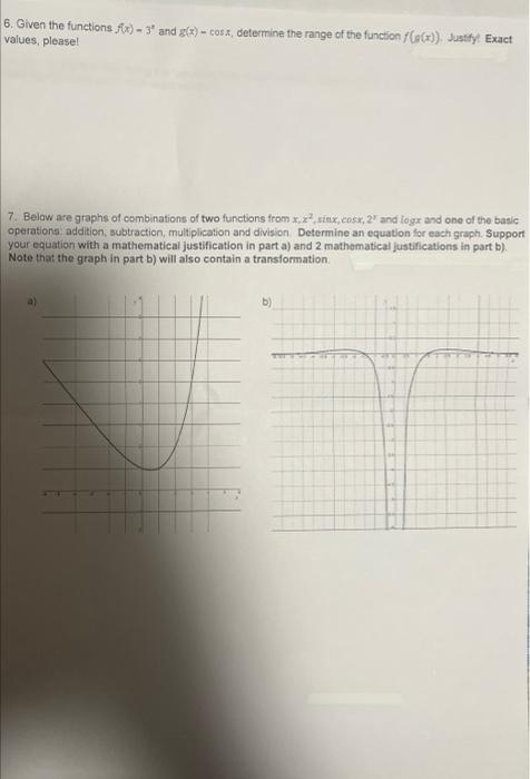 Solved 6. Given the functions f(x)−3t and g(x)−cosx, | Chegg.com