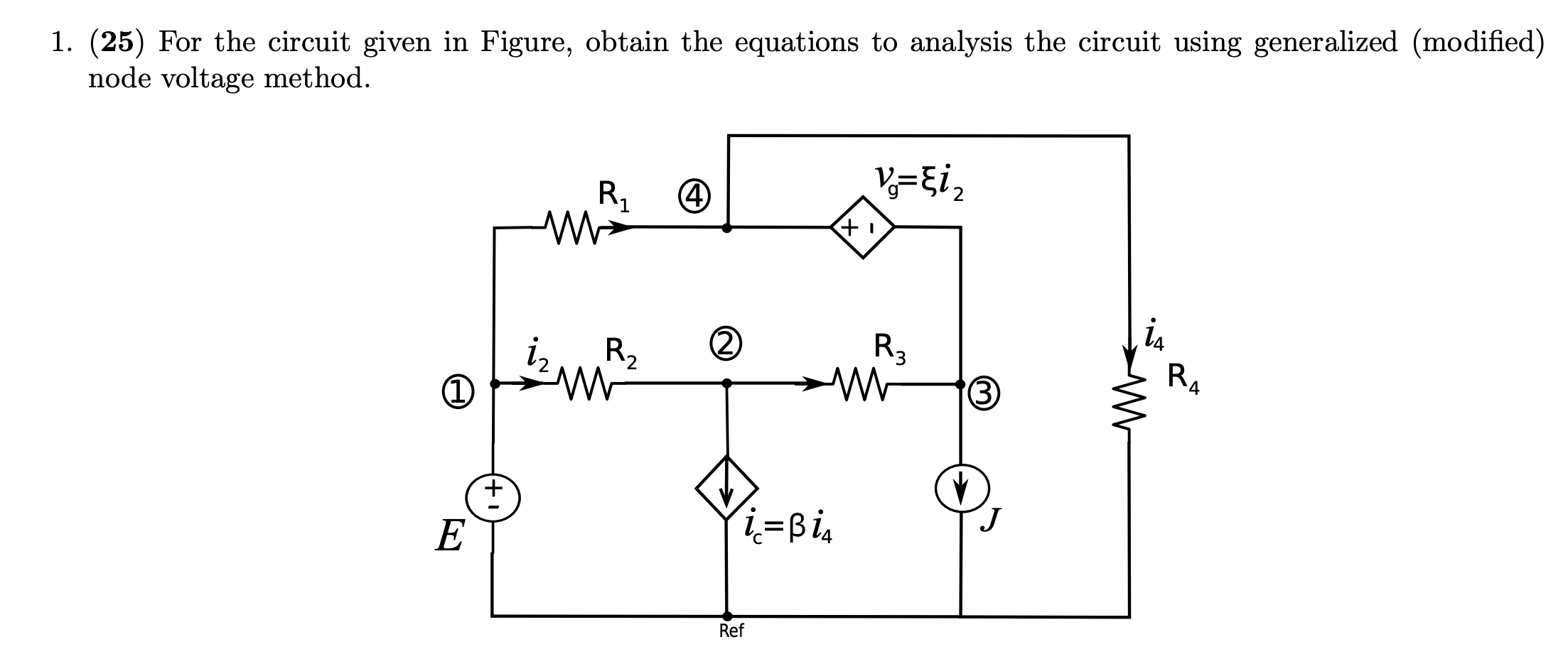 Solved 1. (25) ﻿For the circuit given in Figure, obtain the | Chegg.com