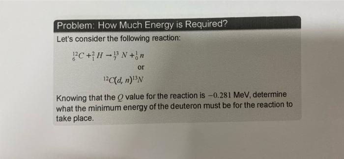 Solved Problem: How Much Energy is Required? Let's consider | Chegg.com