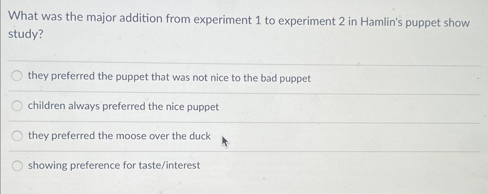 Solved What was the major addition from experiment 1 ﻿to | Chegg.com