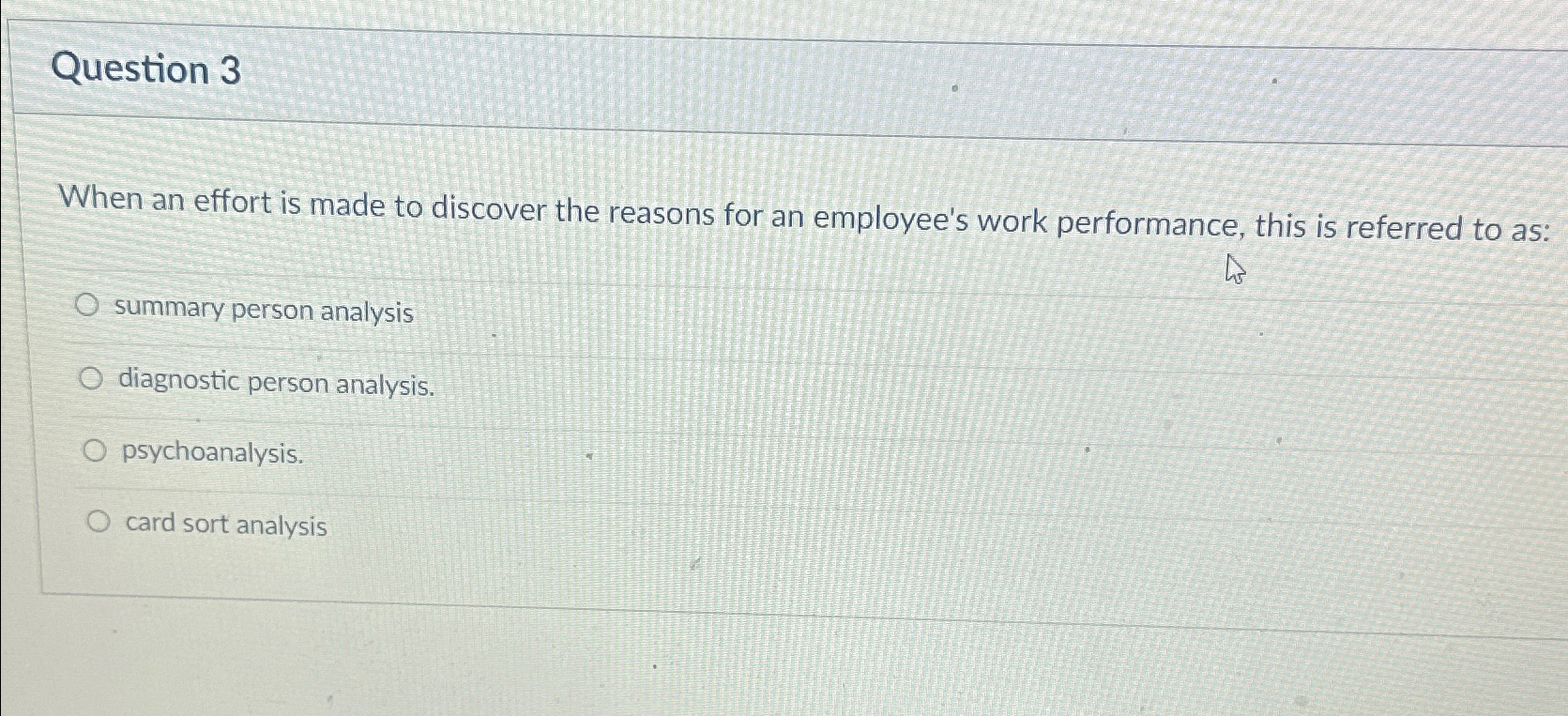 Solved Question 3When an effort is made to discover the | Chegg.com