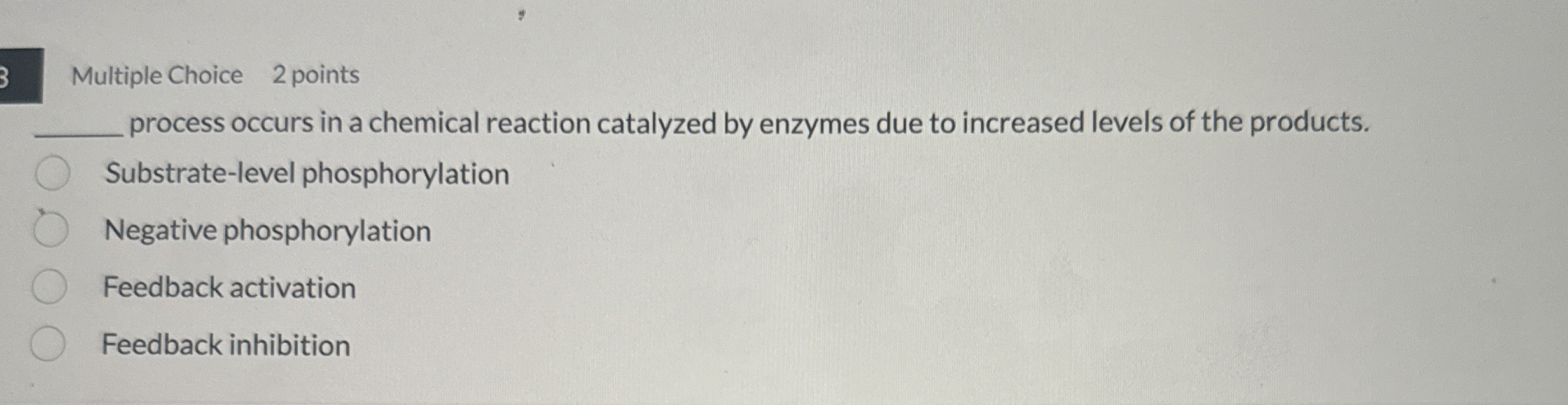 Solved Multiple Choice 2 ﻿pointsq, ﻿process occurs in a | Chegg.com