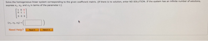 Solved Solve the homogeneous linear system corresponding to | Chegg.com