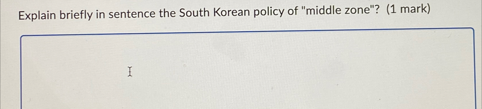 Solved Explain briefly in sentence the South Korean policy | Chegg.com